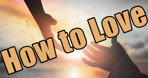 Do We Really Know How to Love? | Churches at Home