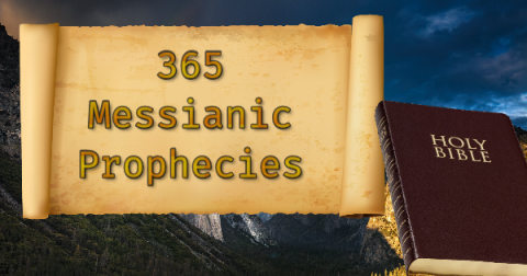 365 Messianic Prophecies | Churches at Home